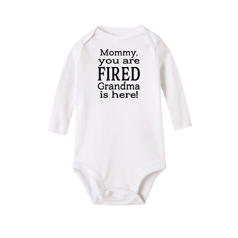 Mommy You Are Fired Grandma Is Here Newborn Baby B... – Vicedeal