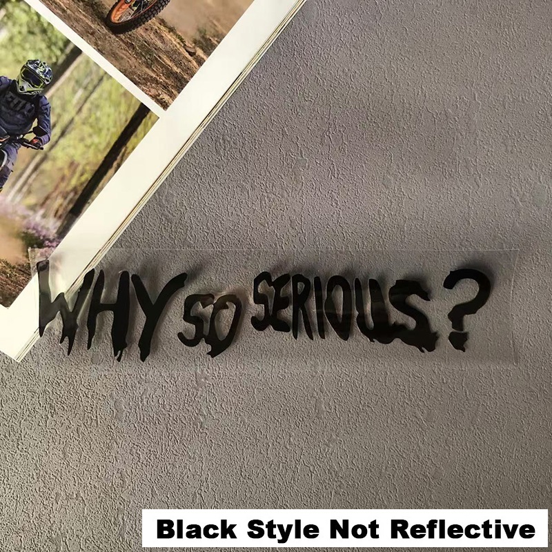 Why So Serious Decals Motorcycle Stickers Car Refl... – Grandado