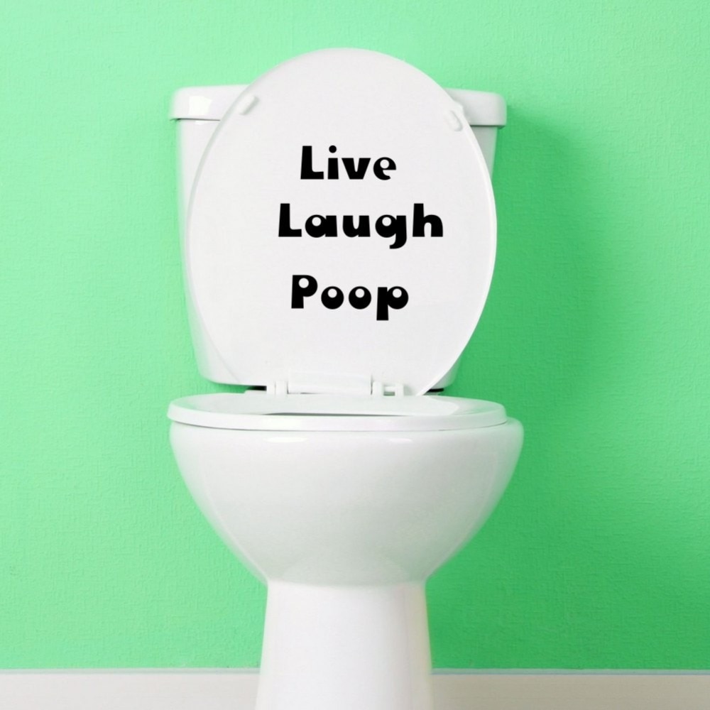 Funny Toilet Stickers Live Laugh Poop Vinyl Toilet... – Grandado
