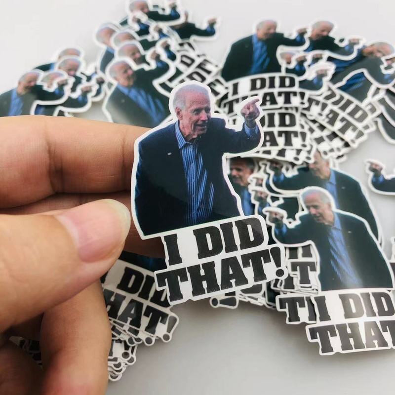 100/50pcs Joe Biden Funny Sticker - I Did That Car... – Grandado