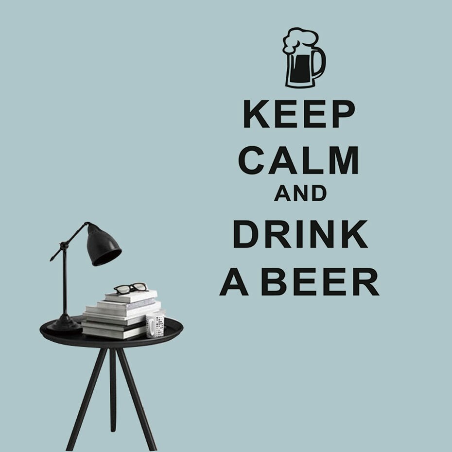 Keep Calm And Drink A Beer Vinyl Wall Sticker For ... – Vicedeal