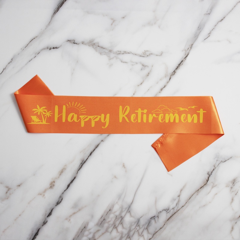 】Happy Retirement Sash Party Decoration Party Favo... – Grandado