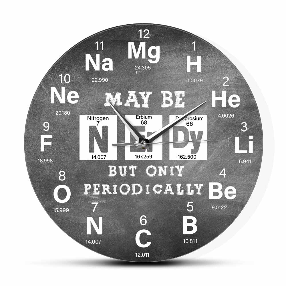 I Maybe Nerdy But Only Periodically Organic Physic... – Grandado