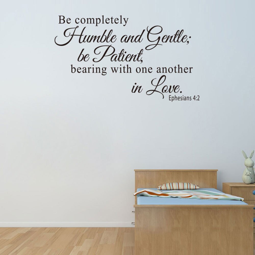 Ephesians 4:2 Vinyl Wall Art Be Completely Humble ... – Vicedeal