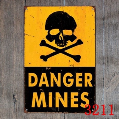 DANGER MINES Tin signs vintage metal plate paintin... – Vicedeal