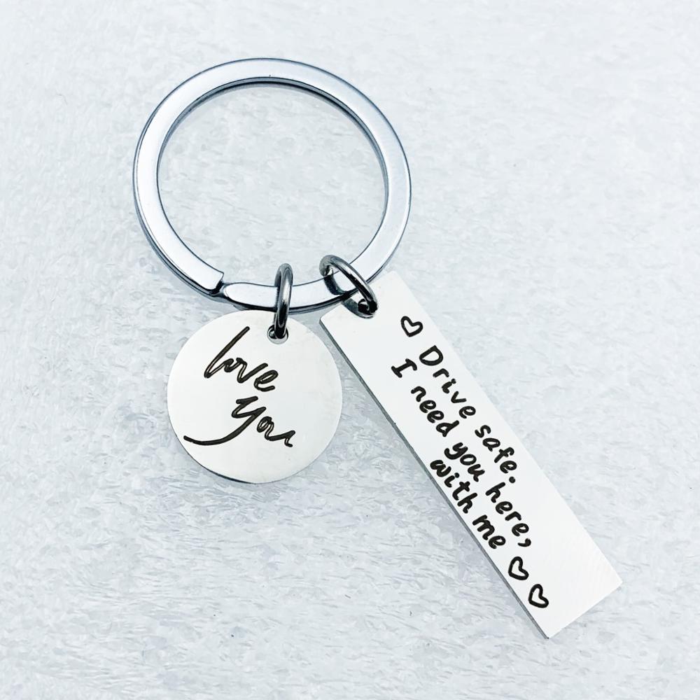 1pcs Keyring Engraved Drive Safe I Need You Here w... – Vicedeal