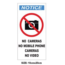 "Notice - No Cameras, No mobile phone cameras ,No ... – Vicedeal
