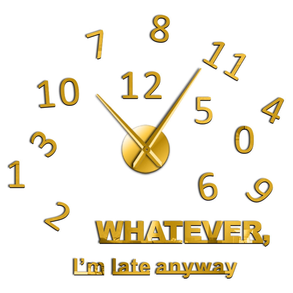 Whatever I'm Late Anyway Inspirational Quote W... – Vicedeal