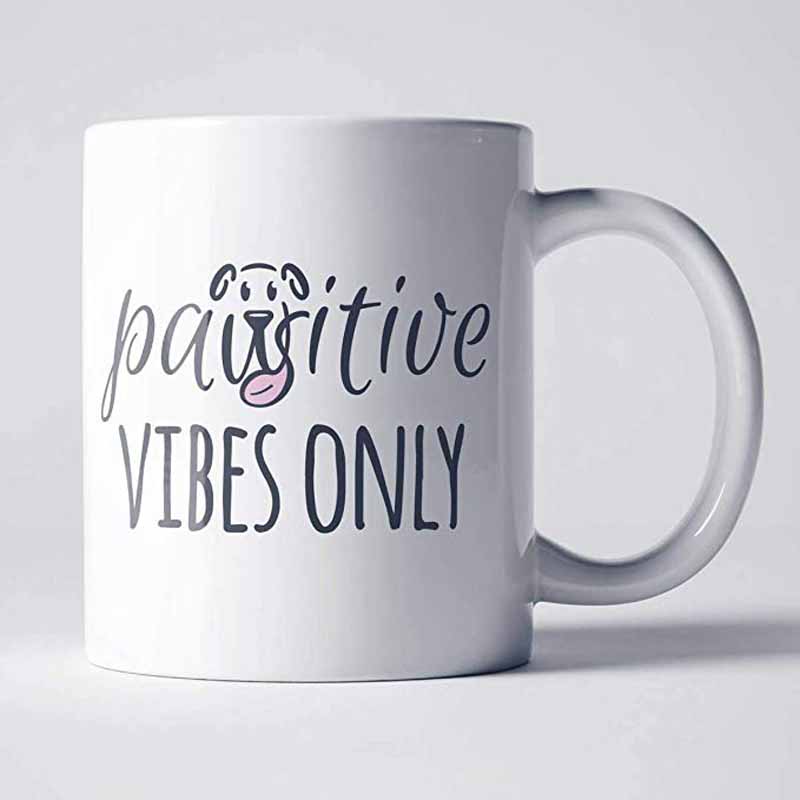 Pawsitive Vibes Alleen Hond Mok | Hond Koffie Cup ... – Vicedeal