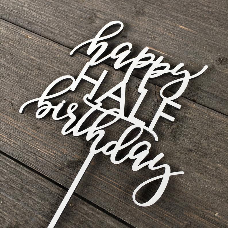 Happy Half Birthday Cake Topper,Happy Birthday, 6 ... – Vicedeal