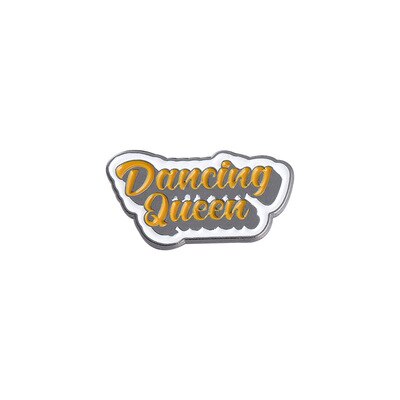 Dancing Queen Calm Down Letters Enamel Pin Dialog ... – Grandado