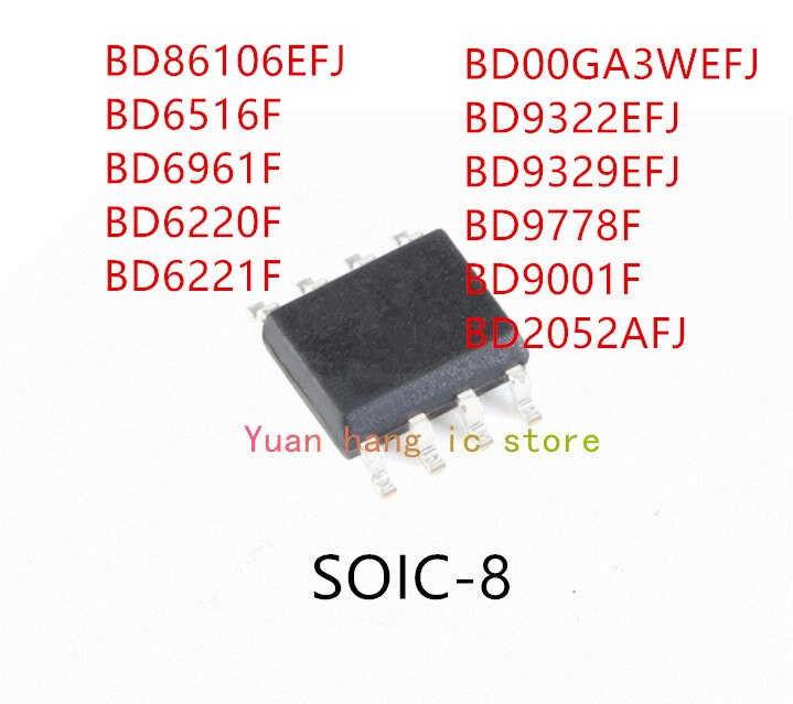 10 Uds BD86106EFJ BD6516F BD6961F BD6220F BD6221F ... – Grandado