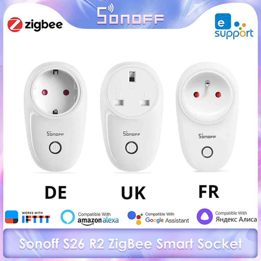 Sonoff s26 r2 zigbee smart socket , 16a de/fr/uk ... – Grandado