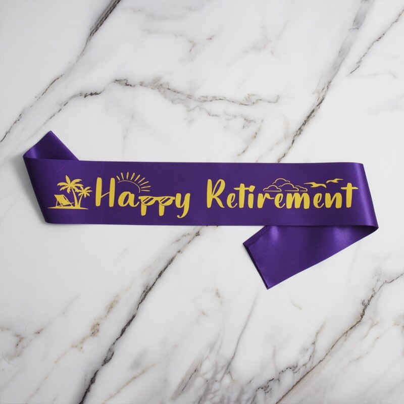 】Happy Retirement Sash Party Decoration Party Favo... – Grandado