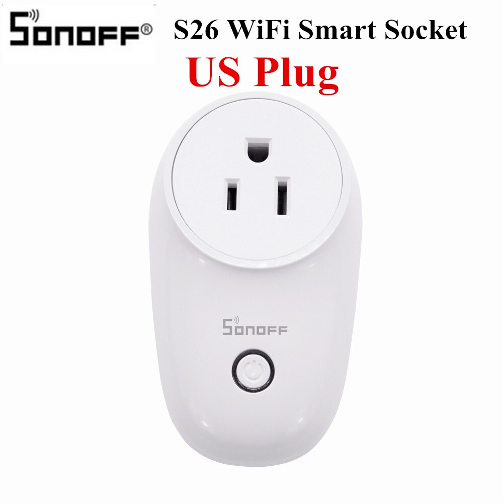 SONOFF S26 PLUG USEFUL Socket Electric Wifi Smart ... – Grandado