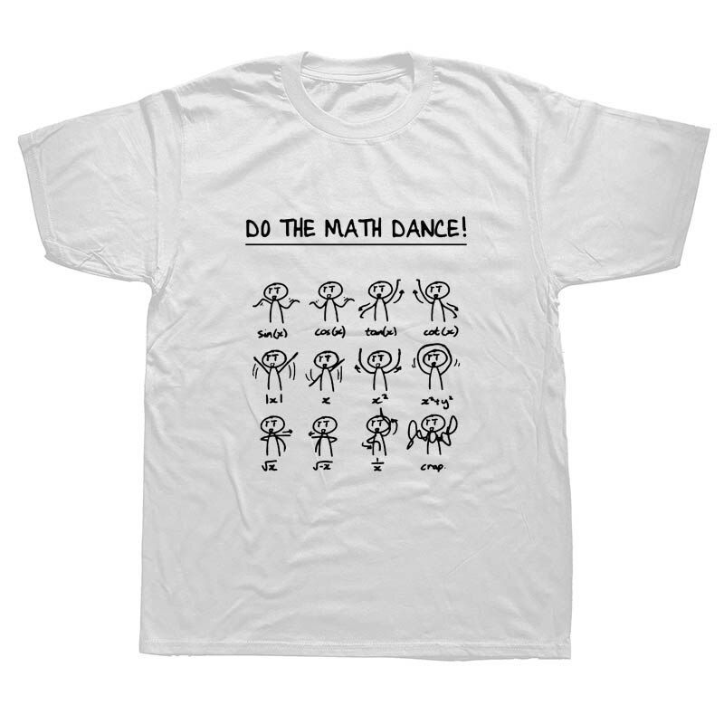 Do The Math Dance Funny T Shirts Men Summer Haraju... – Grandado