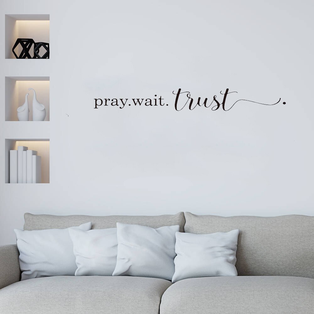 Pray Wait Trust For Bedroom Living Room Jesue Pray... – Grandado