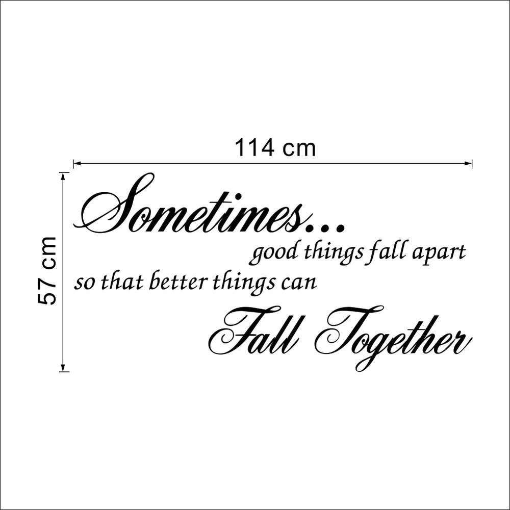 8428* sometimes good things fall apart Inspiration... – Grandado
