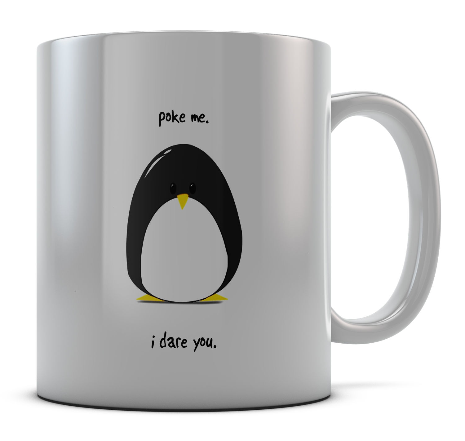 Poke Me I Dare You Penguin Mug Coffee Birthday – Grandado