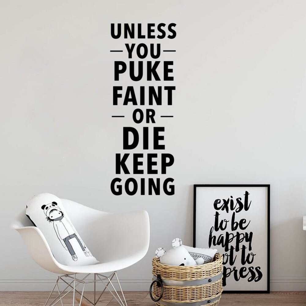 Unless You Puke Faint Motivational Quote Inspirati... – Grandado
