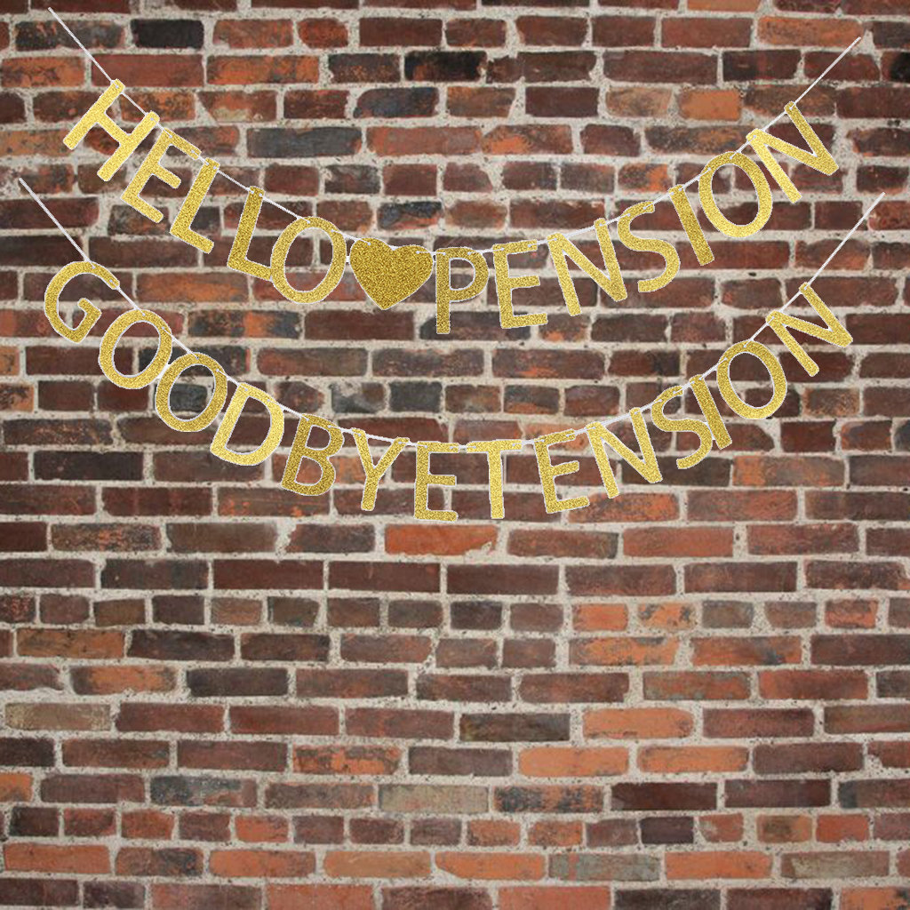 Glitter Hello Pension Goodbye Tension Banner Retir... – Grandado